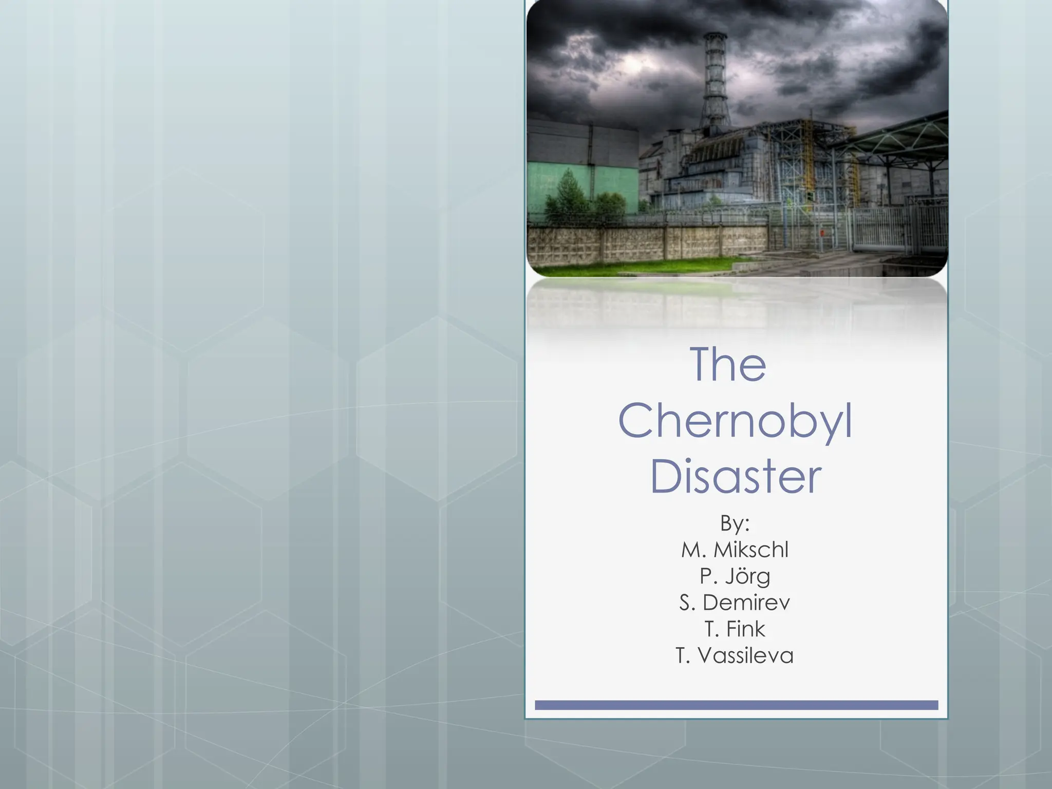 Chernobyl Disaster- Crisis Management-ethics | PPT