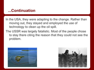 Chernobyl disaster & gulf of mexico | PPT