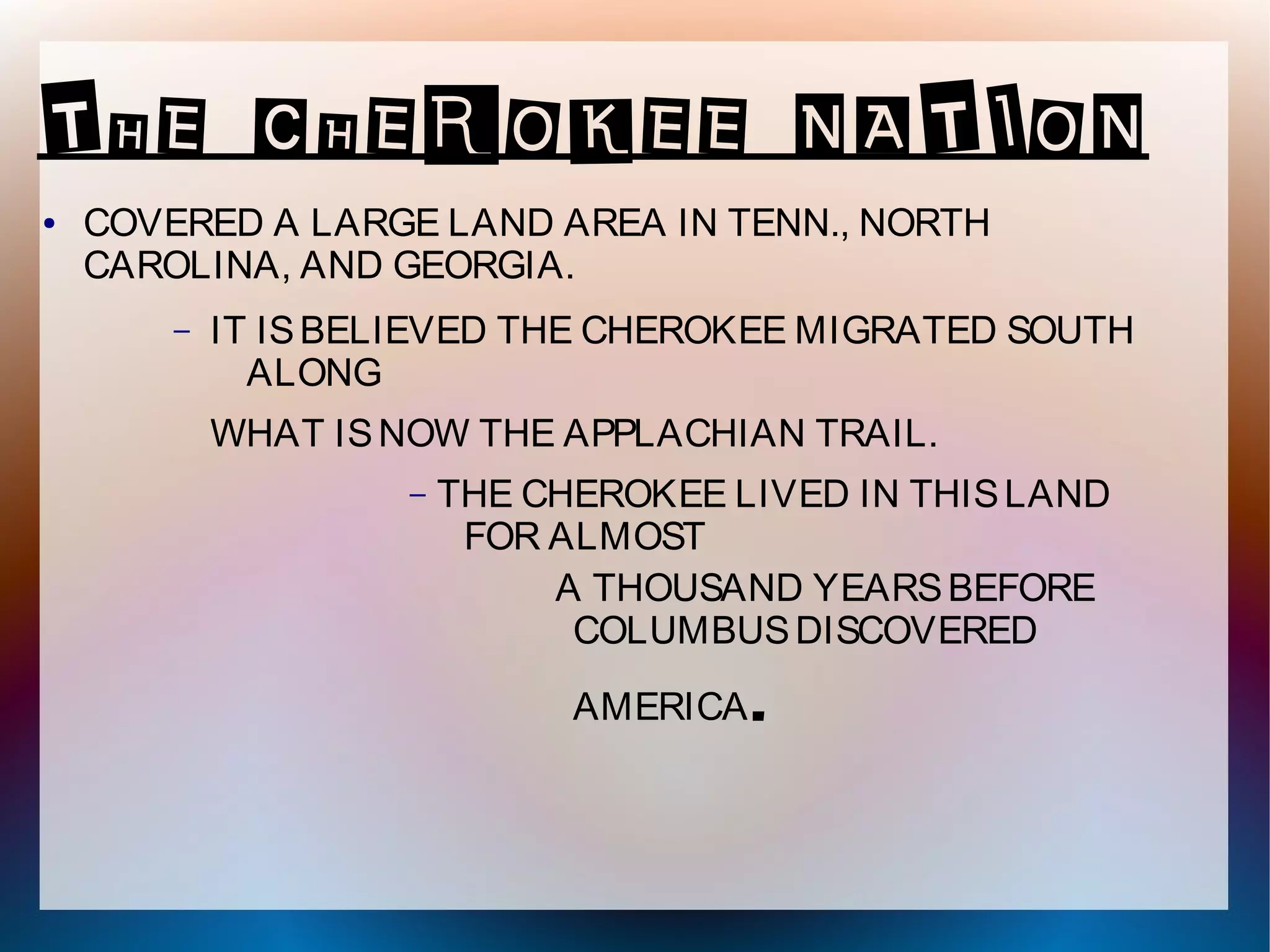 Cherokee Culture | ODP