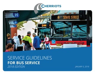 Cherriots Service Guidelines for Bus Service - 2018 Edition | PDF