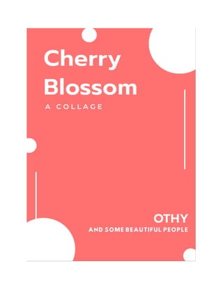 Cherry Blossom - A Collage by Othy | PDF