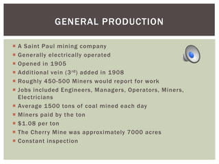 Cherry mine disaster | PPTX