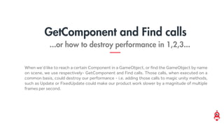 What the Unity engine documentation does not tell you? | PPT