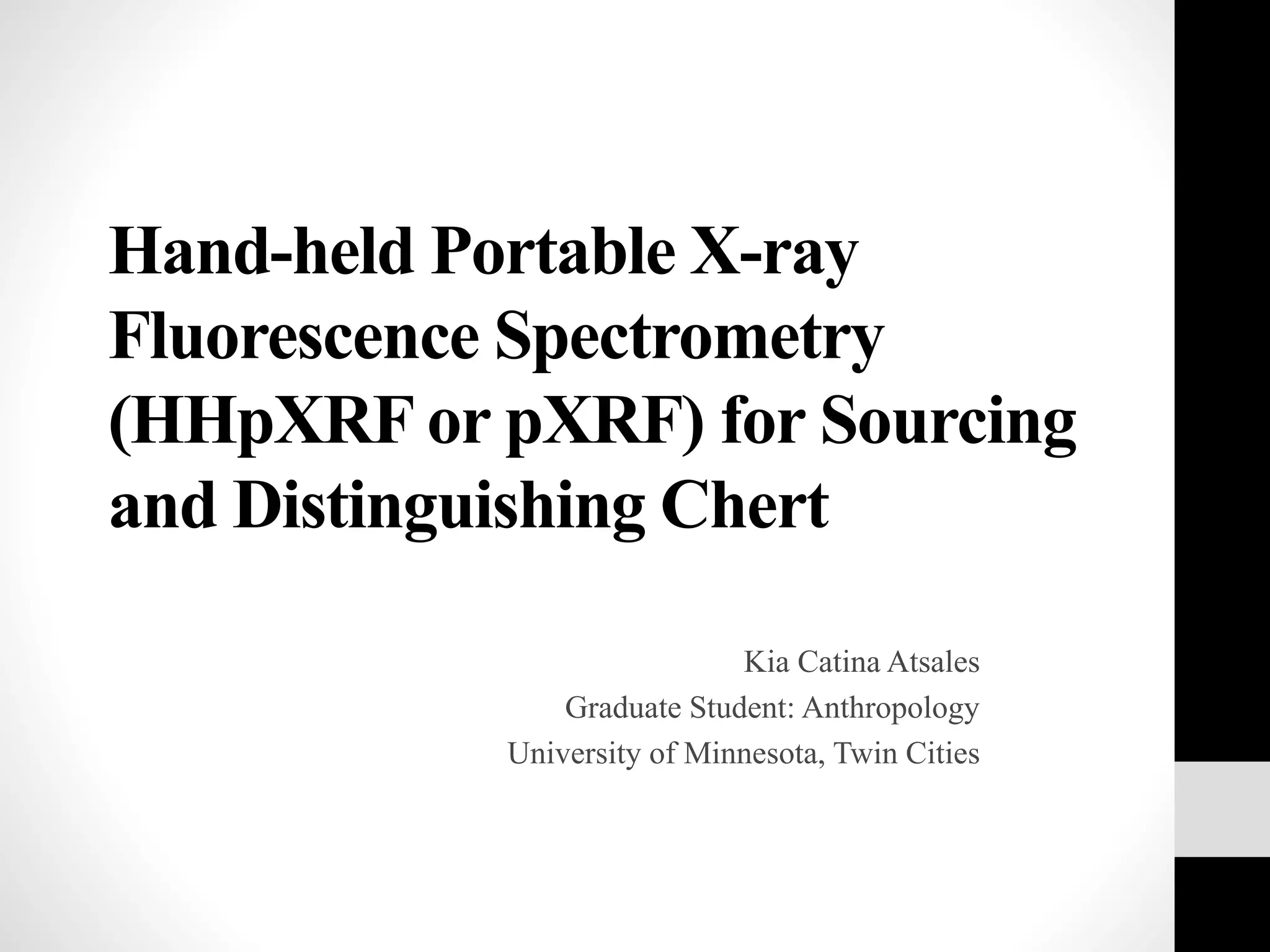 Hand-held Portable X-ray Fluorescence Spectrometry (HHpXRF or pXRF) for ...