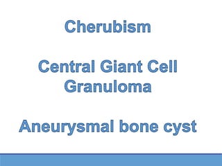 Cherubism "case presentation " | PPTX