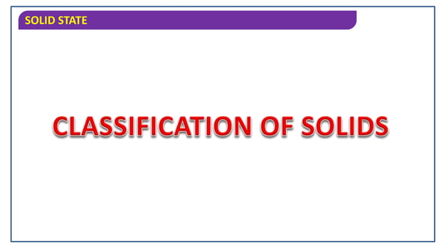 CLASS 12th CHEMISTRY SOLID STATE ppt (Animated) | PPT