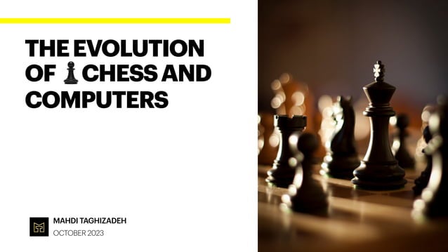 The Evolution of ♟️Chess and Computers | PPT