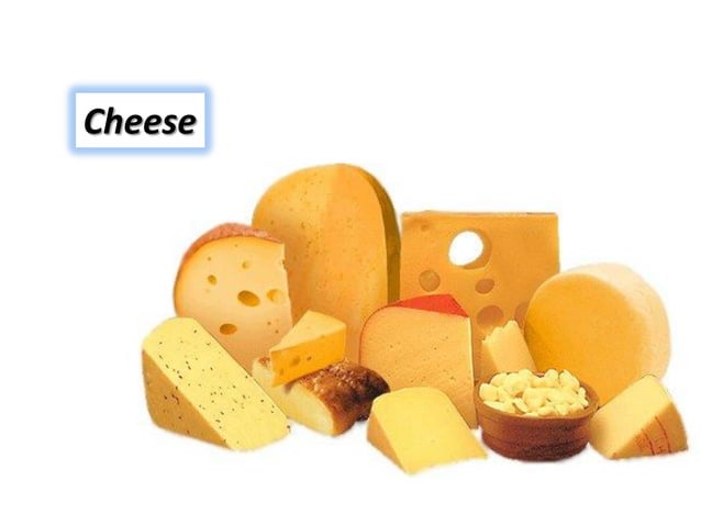 Cheese lecture third year general student 2020 (definition,technology,N ...