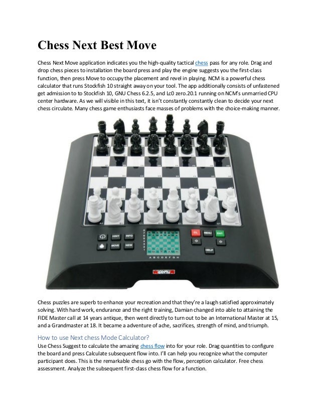 Chess Next Best Move Chess Next Best Move