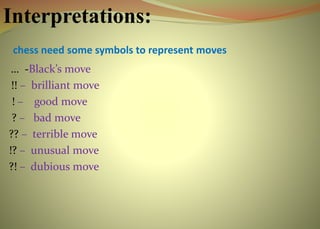 Chess notation | PPTX