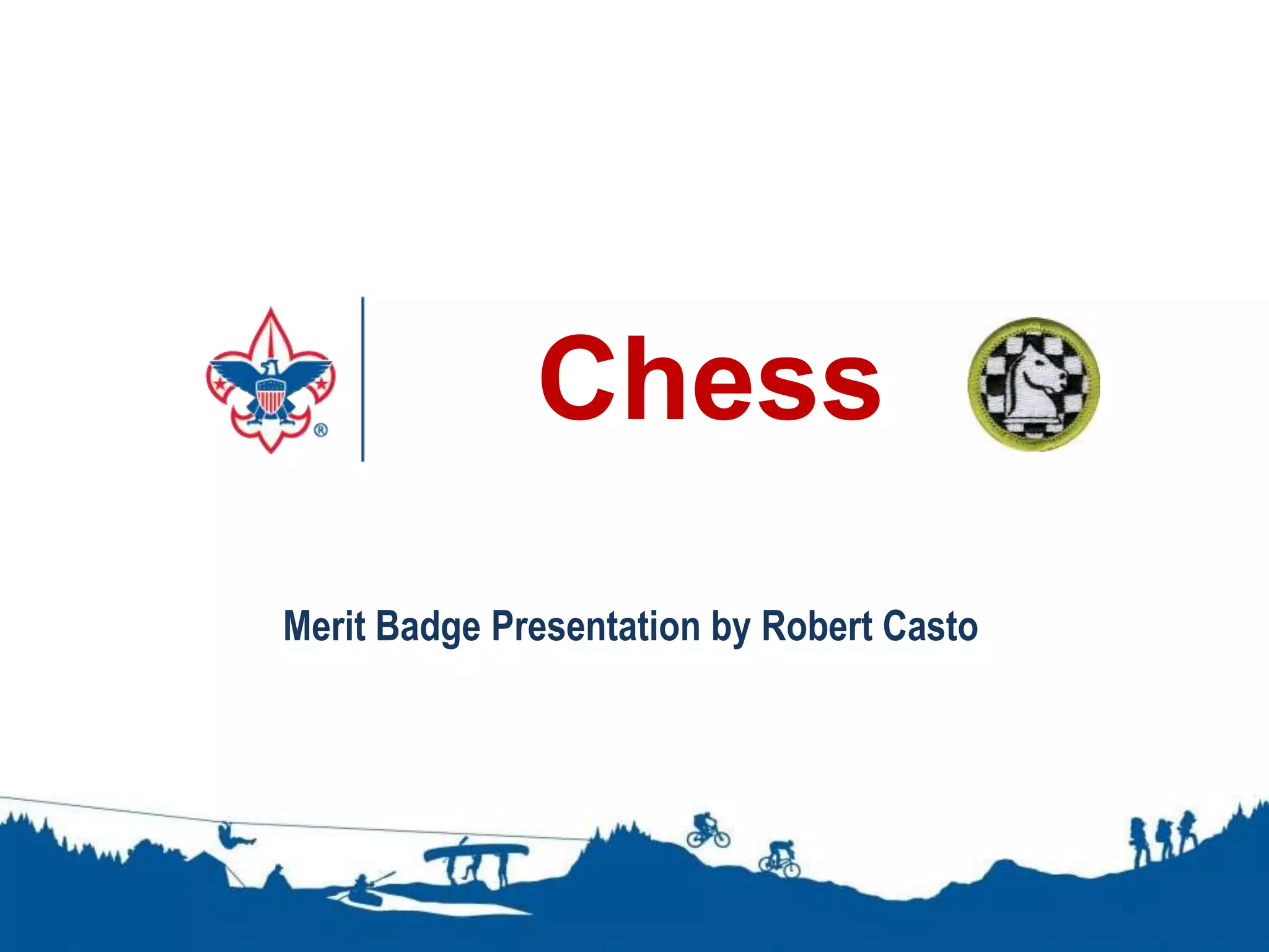 Chess Merit Badge Presentation | PPTX