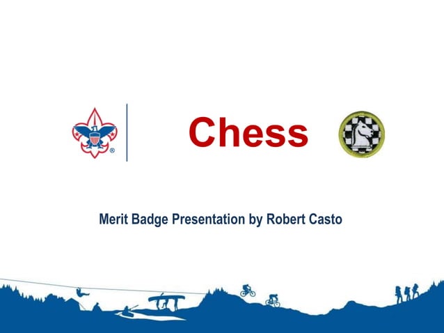 Chess Merit Badge Presentation | PPTX | Board Games and Puzzles | Games ...
