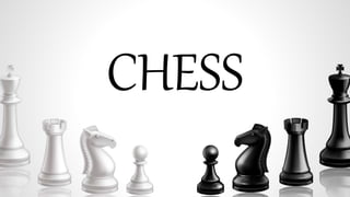 Informations about the History of the game Chess | PPT