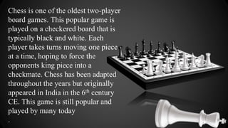 Informations about the History of the game Chess | PPT