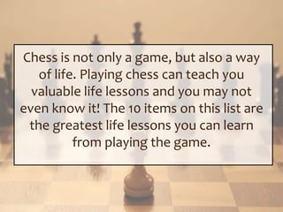 Top 10 Life Lessons Learned From Chess | PPTX
