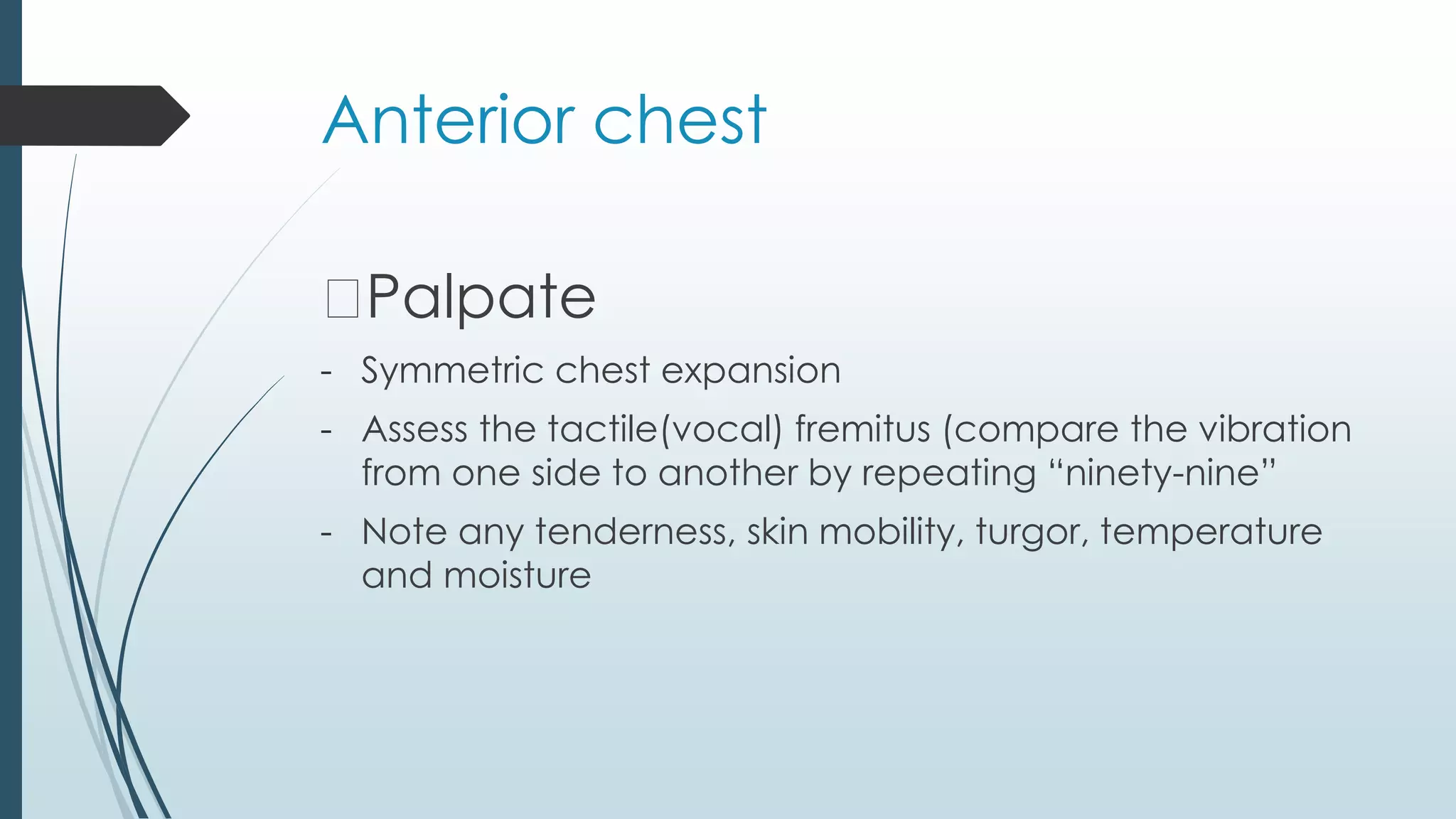 Chest-Thorax Assessment.pptx