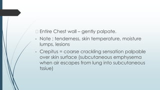 Chest-Thorax Assessment.pptx