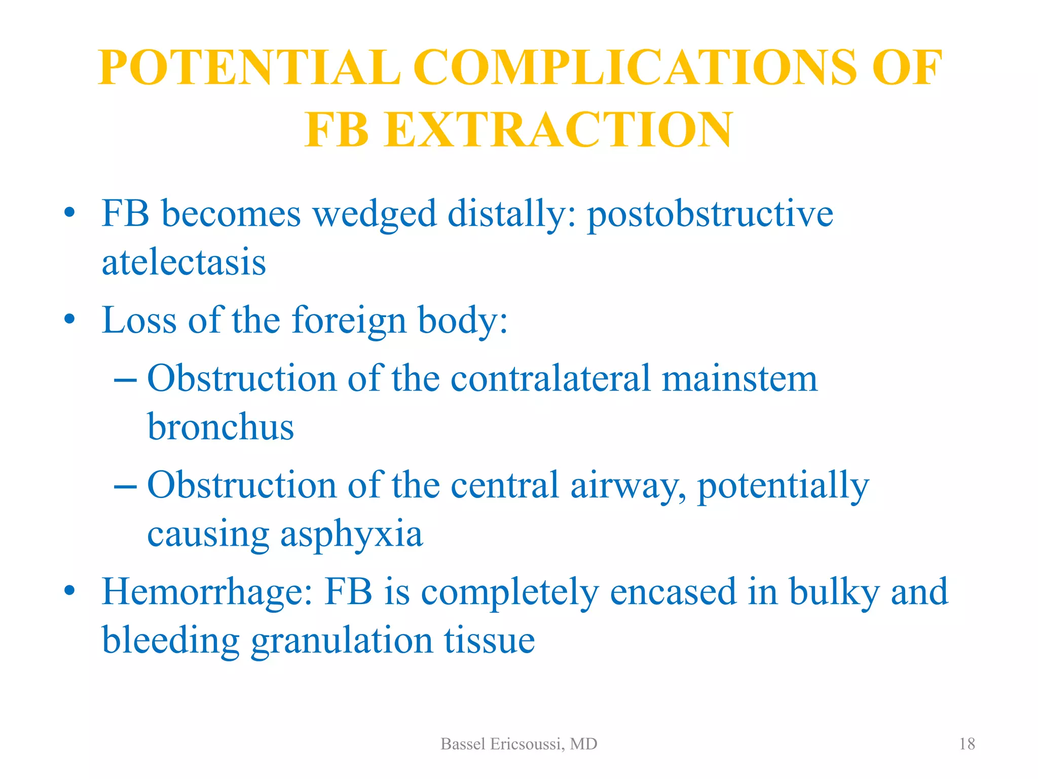 Management Of Foreign Body Aspiration (FBA) And Central Airway ...