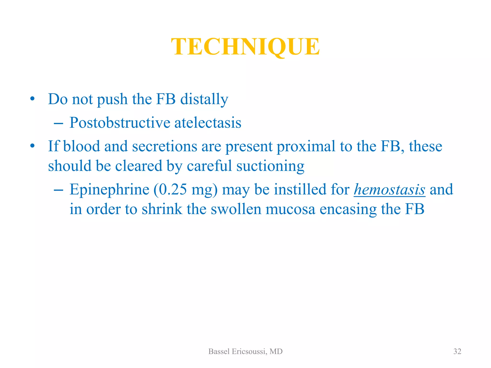 Management Of Foreign Body Aspiration (FBA) And Central Airway ...