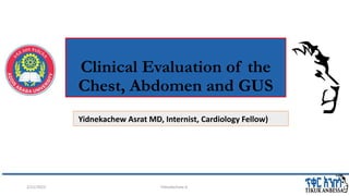 Chest, Abdomen and GUS.pptx