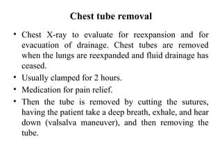 chest drain to recover the pulmonary edema. | PPTX