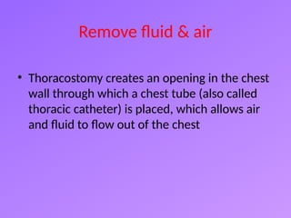 CHEST DRAINS for pleural effusion and also pneumothorax.pptx