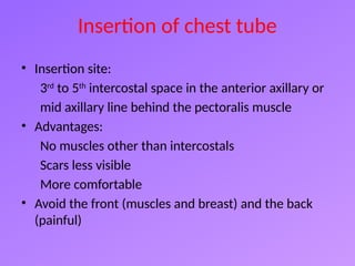 CHEST DRAINS for pleural effusion and also pneumothorax.pptx
