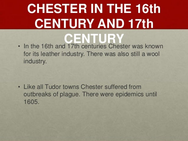HISTORY OF CHESTER