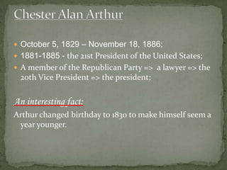 Chester arthur usa | PPTX