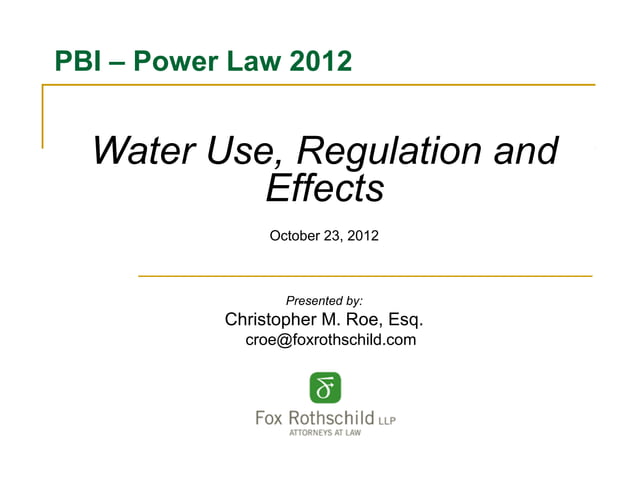 Water Use, Regulations and Effects | PPT