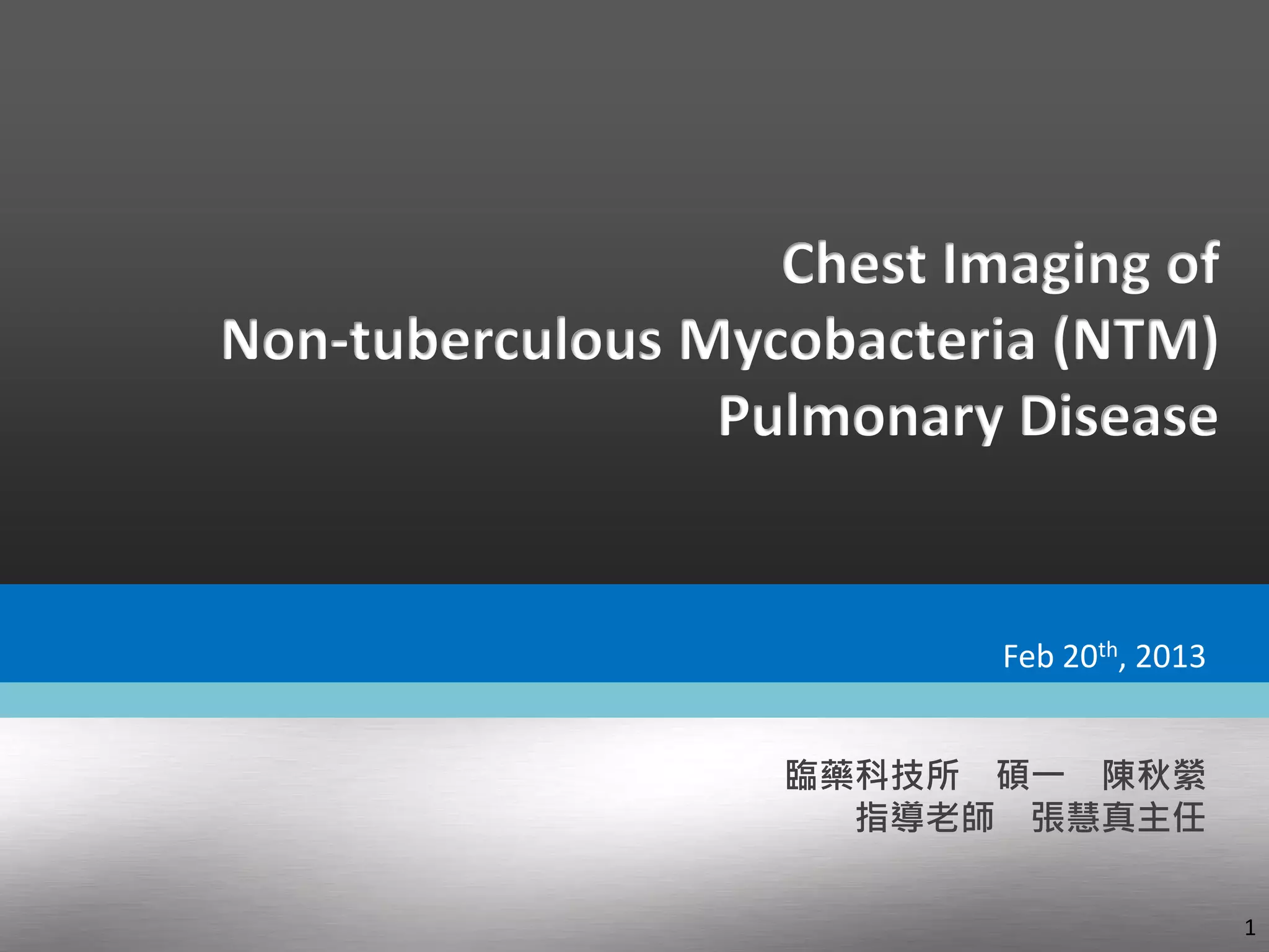Chest imaging of ntm pulmonary disease2 | PDF