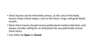 Chest Injuries.pptx | First Aid | Injuries