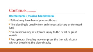 Chest injuries, complications and management pptx | PPTX