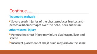 Chest injuries, complications and management pptx | PPTX