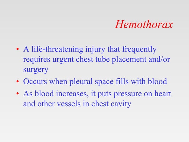 Chest injuries and hemothorax.pptx | Death, Injury, or Military ...