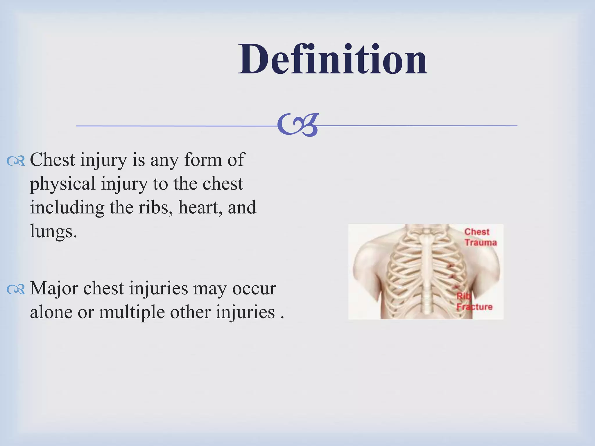 Chest injury | PPTX
