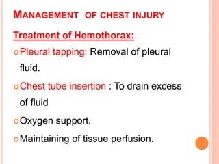 Chest injury and nursing care | PPTX