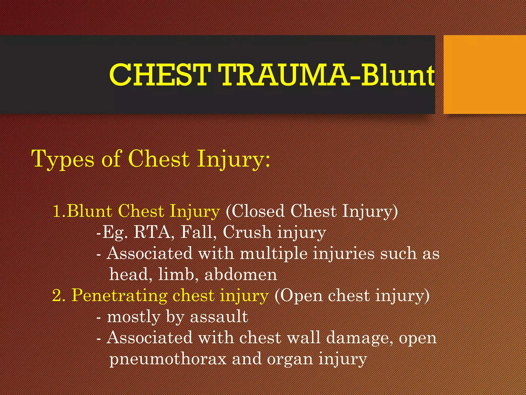 CHEST INJURY- BLUNT- Trauma Surgery | PPT
