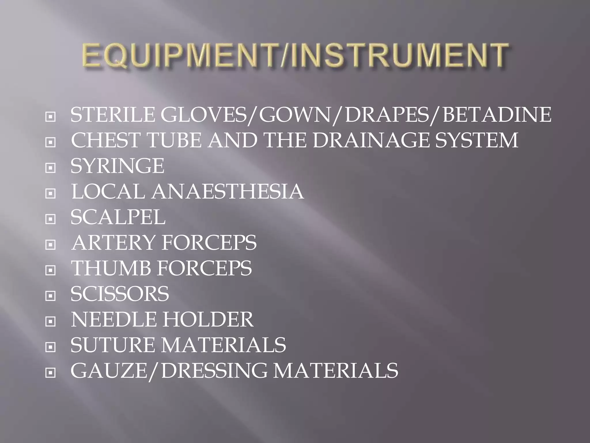 Chest intubation indications,precautions and management | PPTX