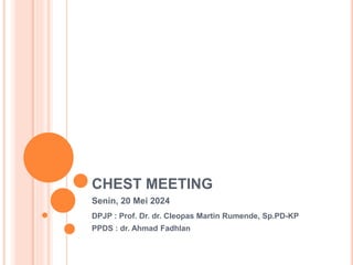 Chest Meeting Presentasi divisi pulmo Ny.K | PPTX