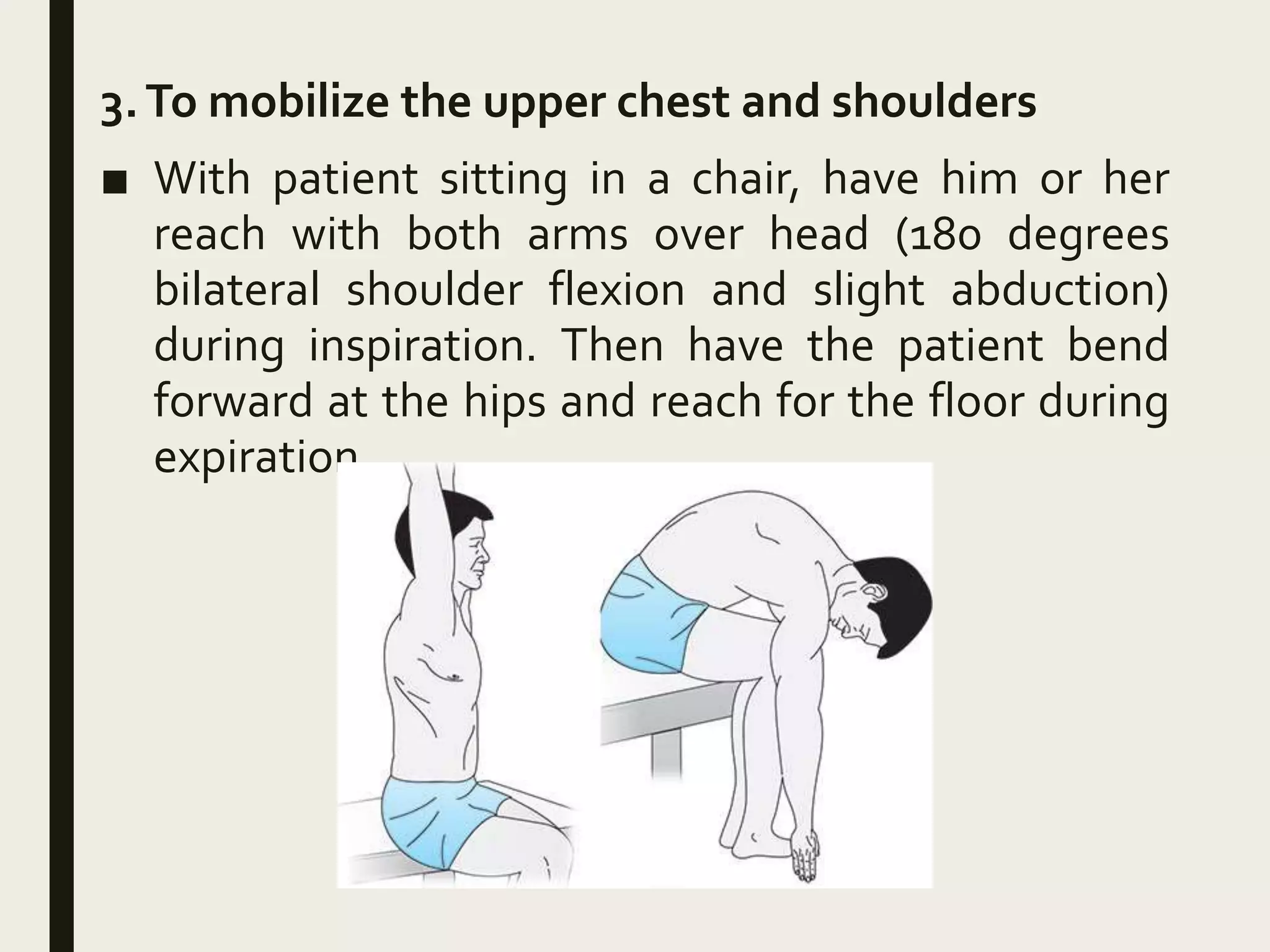 Chest mobilization exercises, Butterfly Technique | PPTX