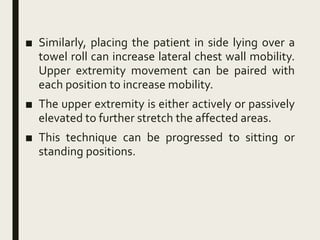 Chest mobilization exercises, Butterfly Technique | PPTX