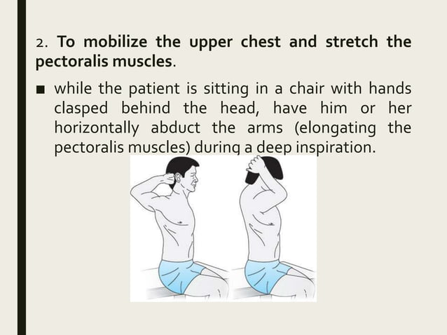 Chest mobilization exercises, Butterfly Technique | PPTX