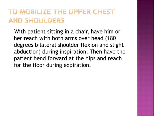 Chest mobilization techniques | PPTX | Physical Therapy | Wellness