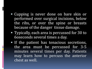 Chest Physiotherapy | PPTX