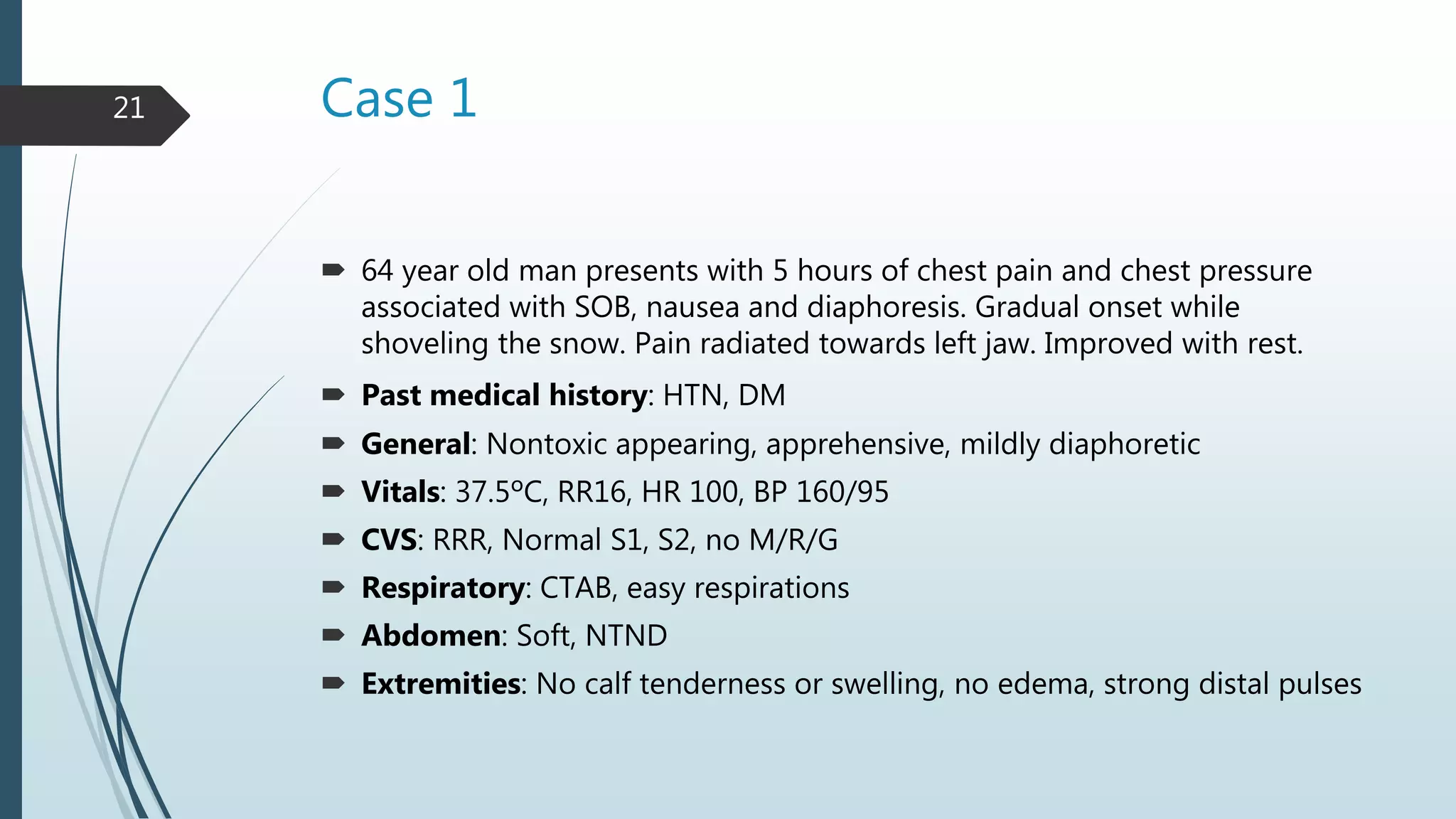 Chest pain Case Presentation with management | PPTX