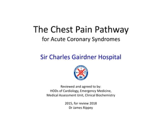 SCGH ED Chest Pain Pathway | PPTX