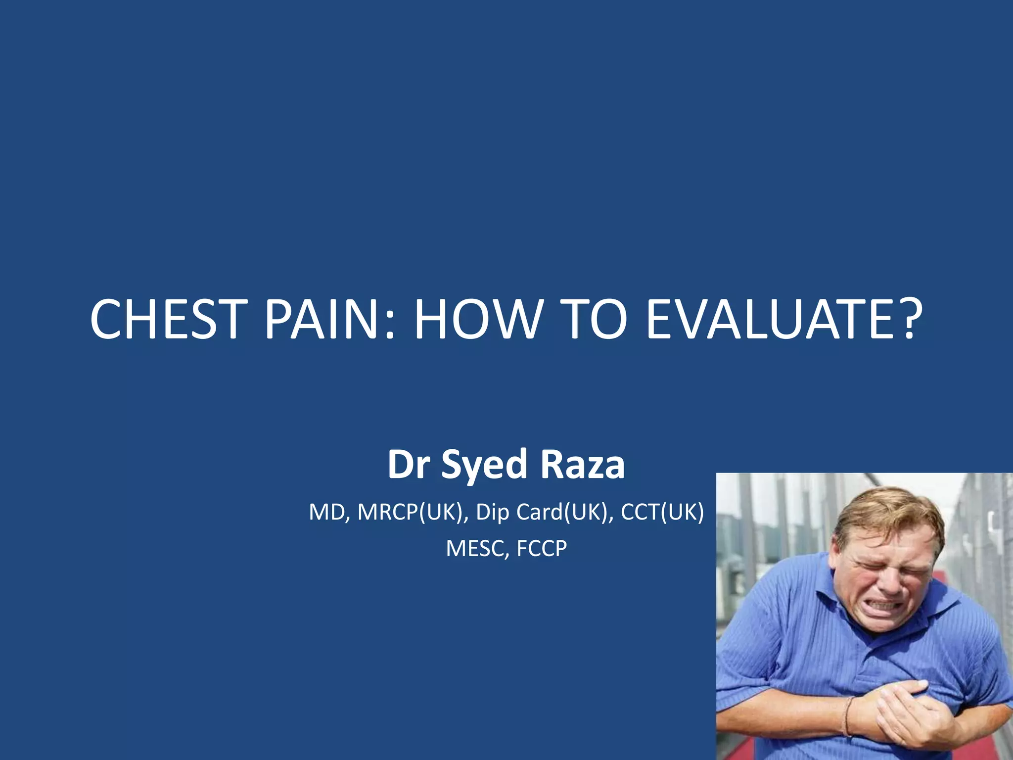 Chest pain presentation | PPT