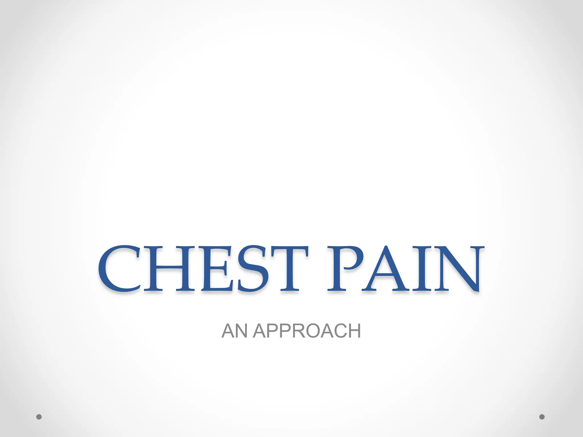 Chest discomfot and chest pain in adult a | PPT