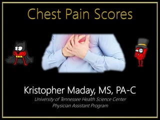 Chest pain scores | PPT